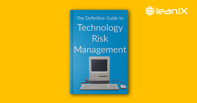 The Definitive Guide to Technology Risk Management